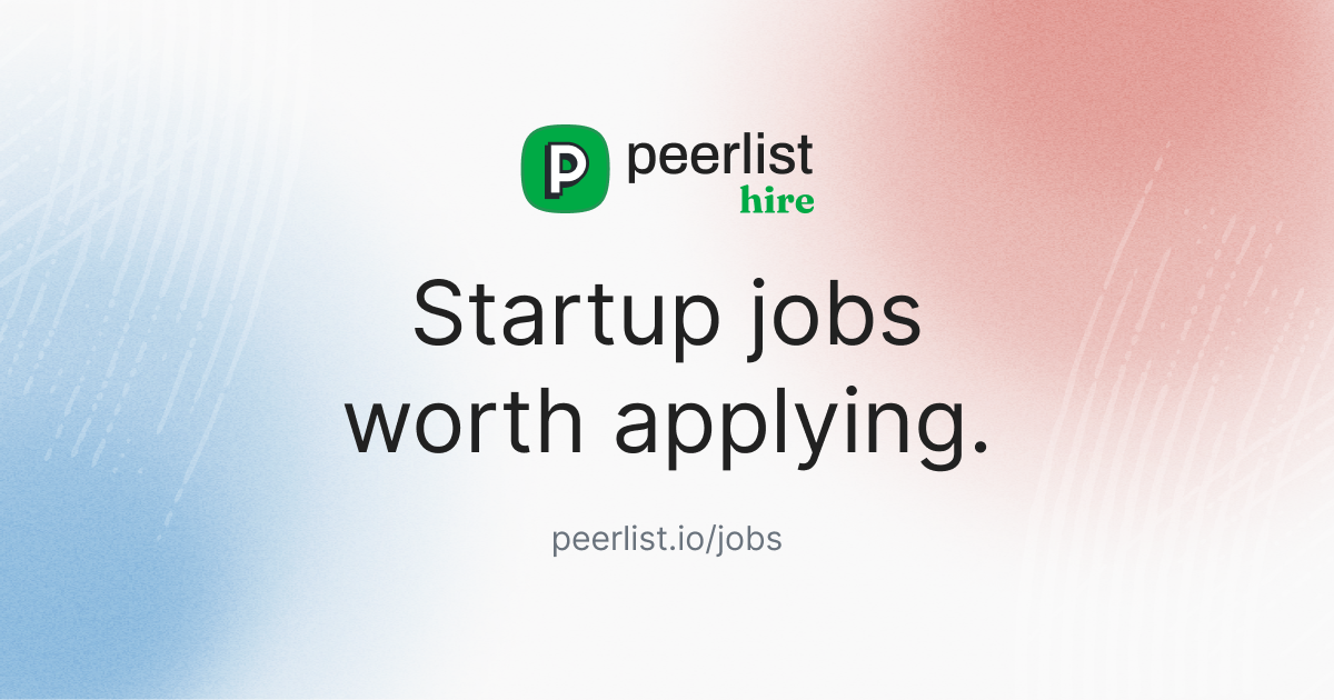 Find Startup Jobs | Peerlist Hire